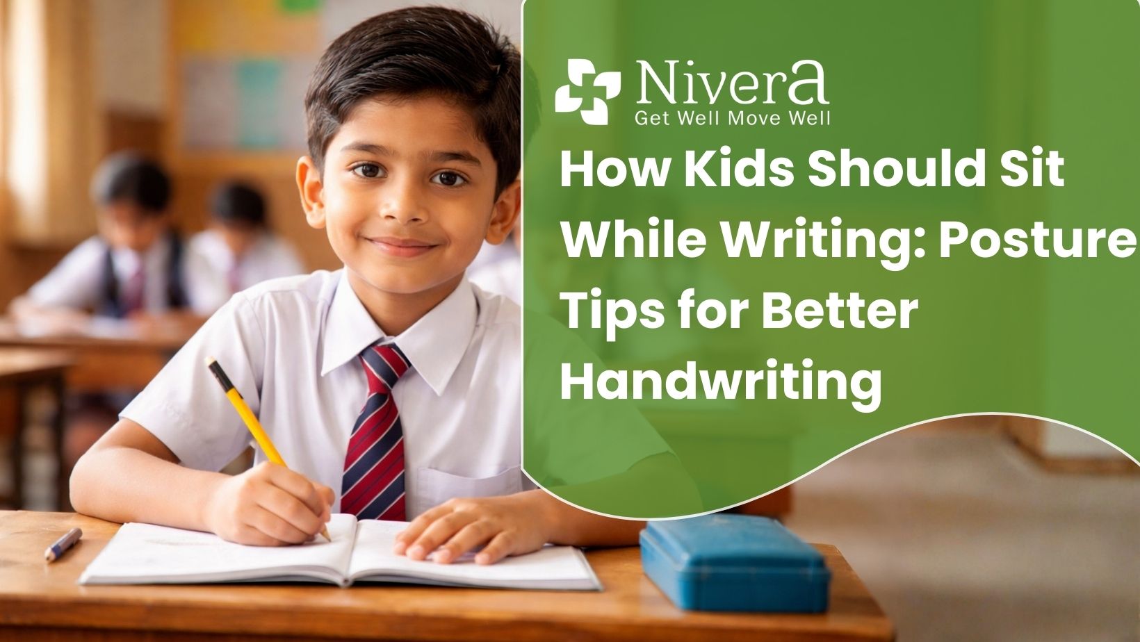 Proper Sitting Posture for Kids While Writing | Handwriting Tips
